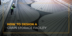 Grain Storage Facility Design: Key Factors | LCDM